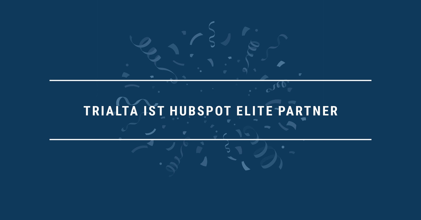 TRIALTA ist HubSpot Elite Partner